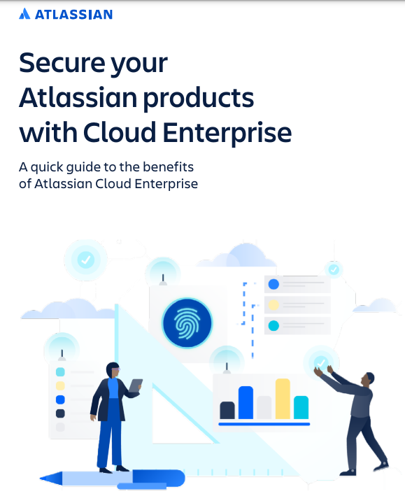 Secure your Atlassian products with Cloud Enterprise